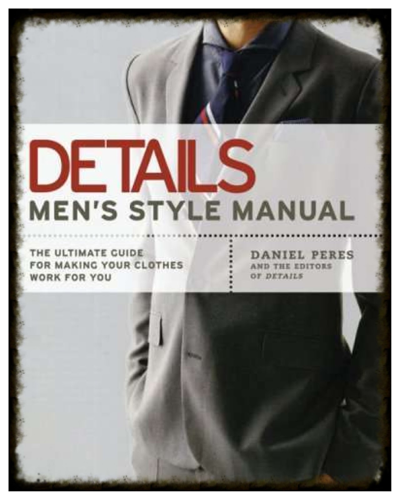 L'ART DE VIVRE: A BASIC GUIDE TO MEN'S STYLE - Happy Father's Day To ...