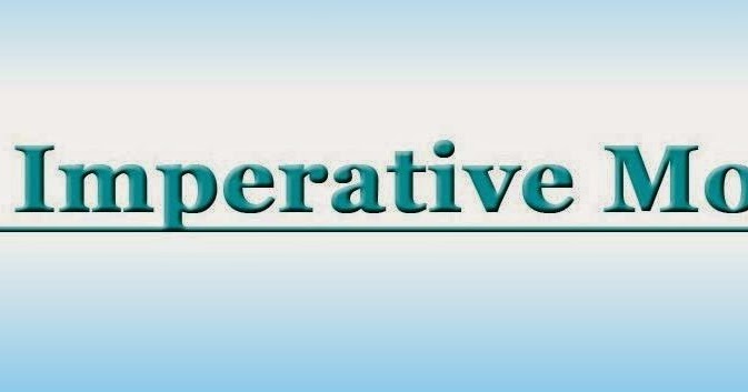 АНГЛИЙСКИ КАТО ЧУЖД ЕЗИК Повелително наклонение Imperative Mood в