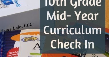 Our 10th Grade Curriculum-- Mid Year Check