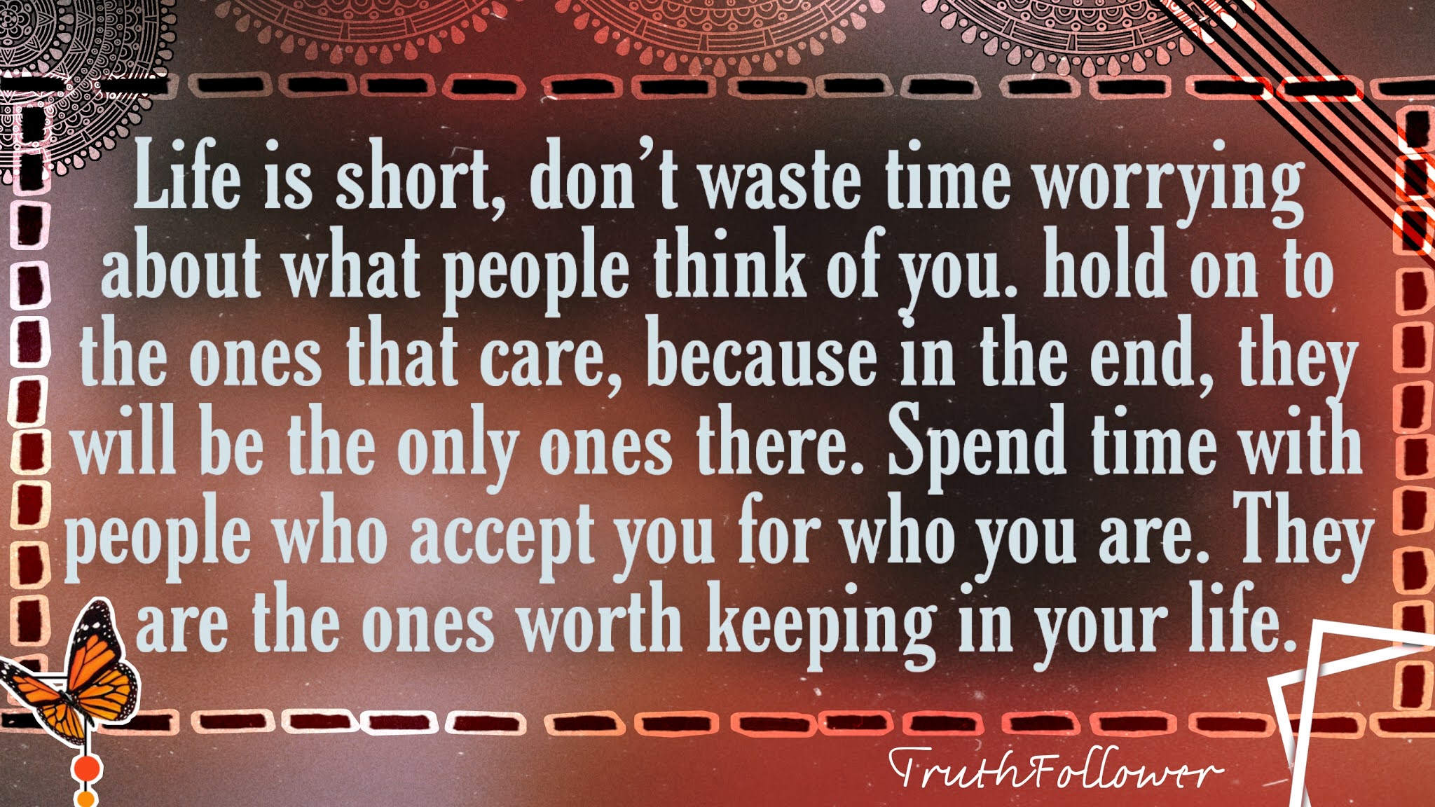 Life is short, don’t waste time worrying - holidravel.com