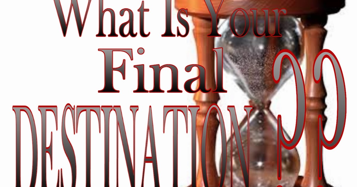 MaxEvangel: What Is Your Final Destination?