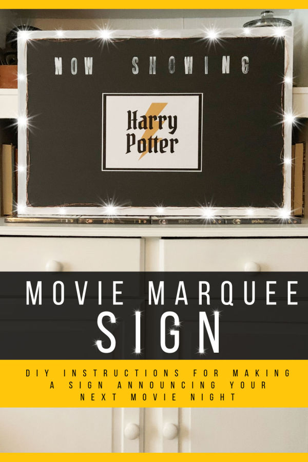 She's Crafty: How to make a Movie Marquee Sign