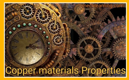 Properties of copper material - Learn Mechanical Engineering