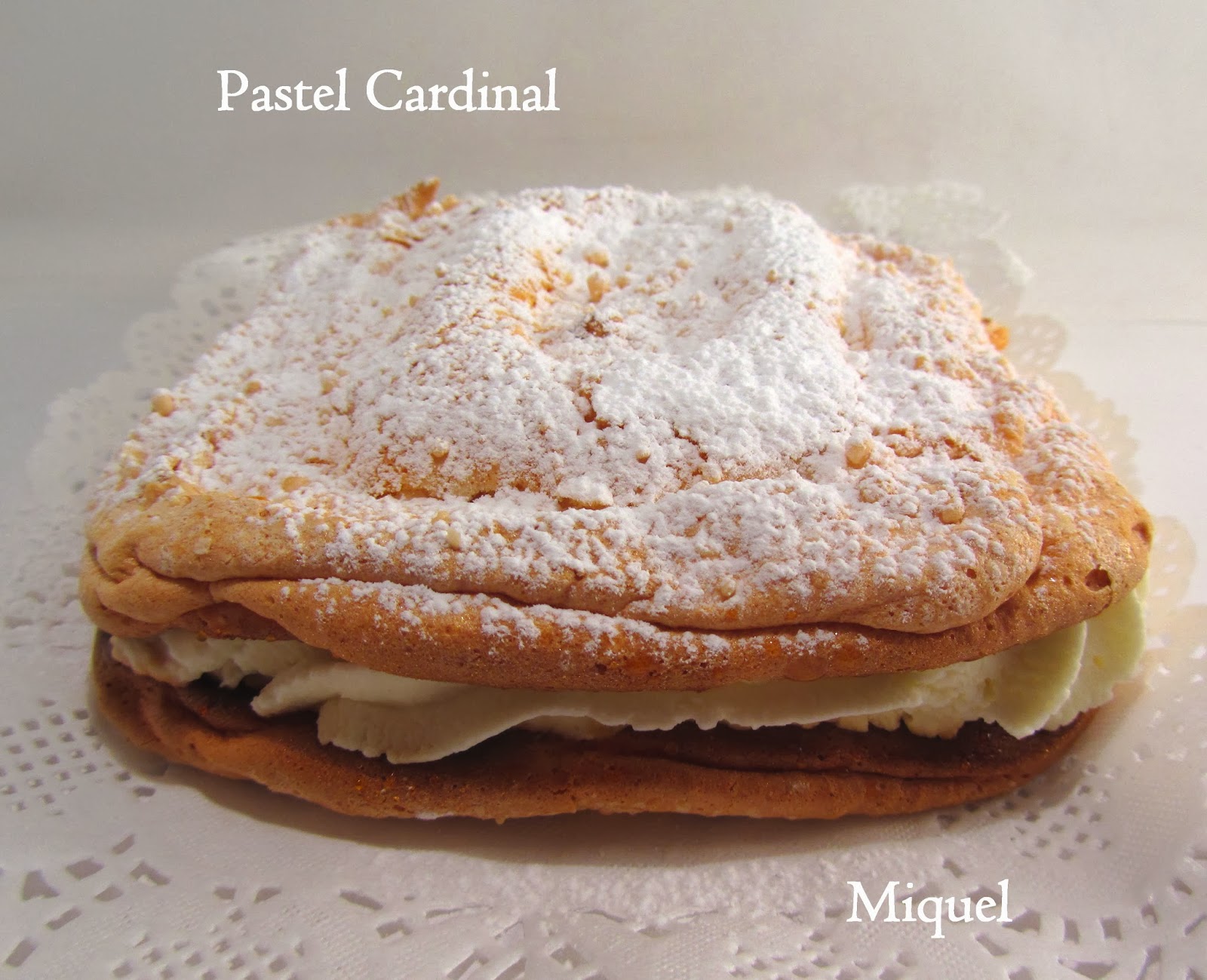 Les receptes del Miquel: pastel cardinal