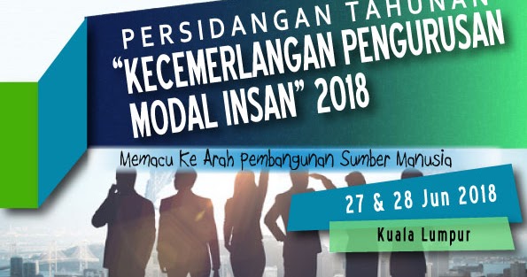 Persidangan Tahunan “Kecemerlangan Pengurusan Modal Insan” 2018 - Comfori