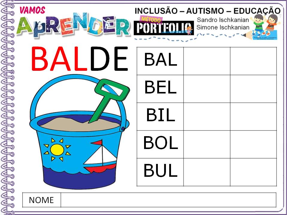 INCLUSÃO - AUTISMO E EDUCAÇÃO SIMONE HELEN DRUMOND: BALDE - BAL BEL BIL ...