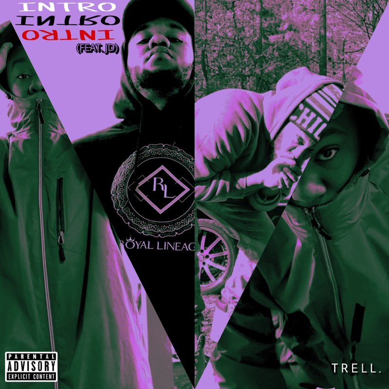 Wrap-Up Magazine: #NewMusic by Trell - "Intro" #NowPlaying