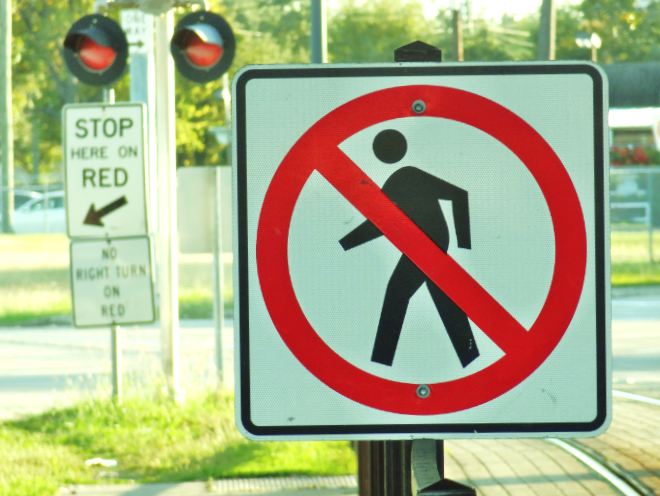 Houston in Pics: Pedestrian traffic control signage, no-walk and keep-o