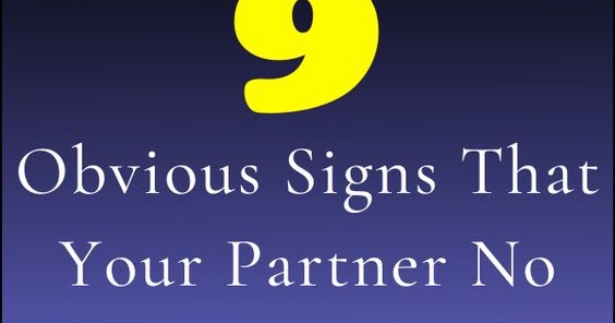 9 Signs That Your Partner No Longer LOVES You (Don’t Let #9) - Health ...