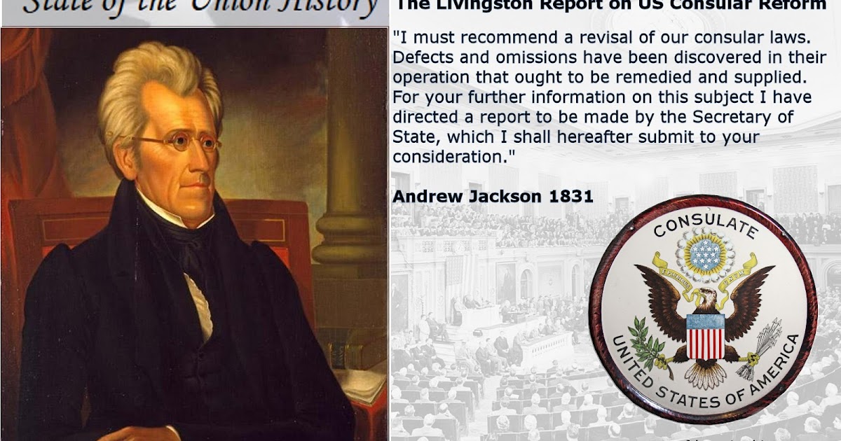 State of the Union History: 1831 Andrew Jackson - The Livingston Report ...
