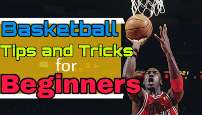 Basketball Tips and Tricks for Beginners