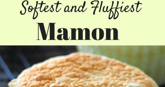 MAMON RECIPE - Delicious Family Recipes