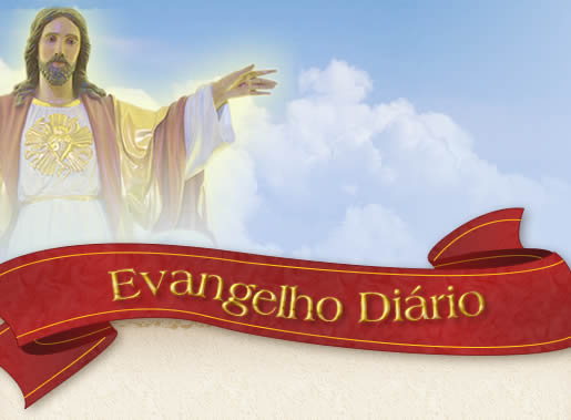 UNESER INTERATIVA : O Evangelho do dia