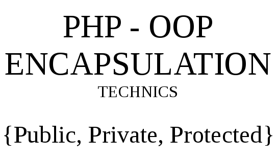 Tutorial Php Oop Part 5 Perbedaan Dari Public Private Dan Protected