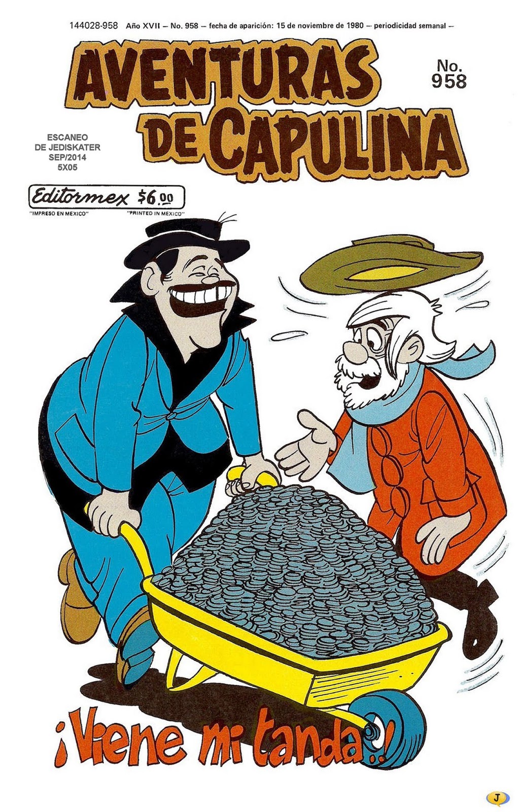Comics Mexicanos de Jediskater: Aventuras de Capulina No. 958, “¡Viene ...