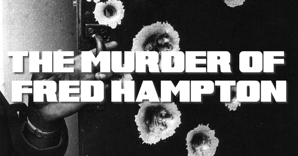 Appendage: The Murder of Fred Hampton (Howard Alk, 1971)
