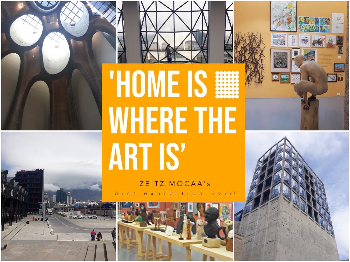 'Home Is Where The Art Is', Zeitz MOCAA's best exhibition ever! - The ...