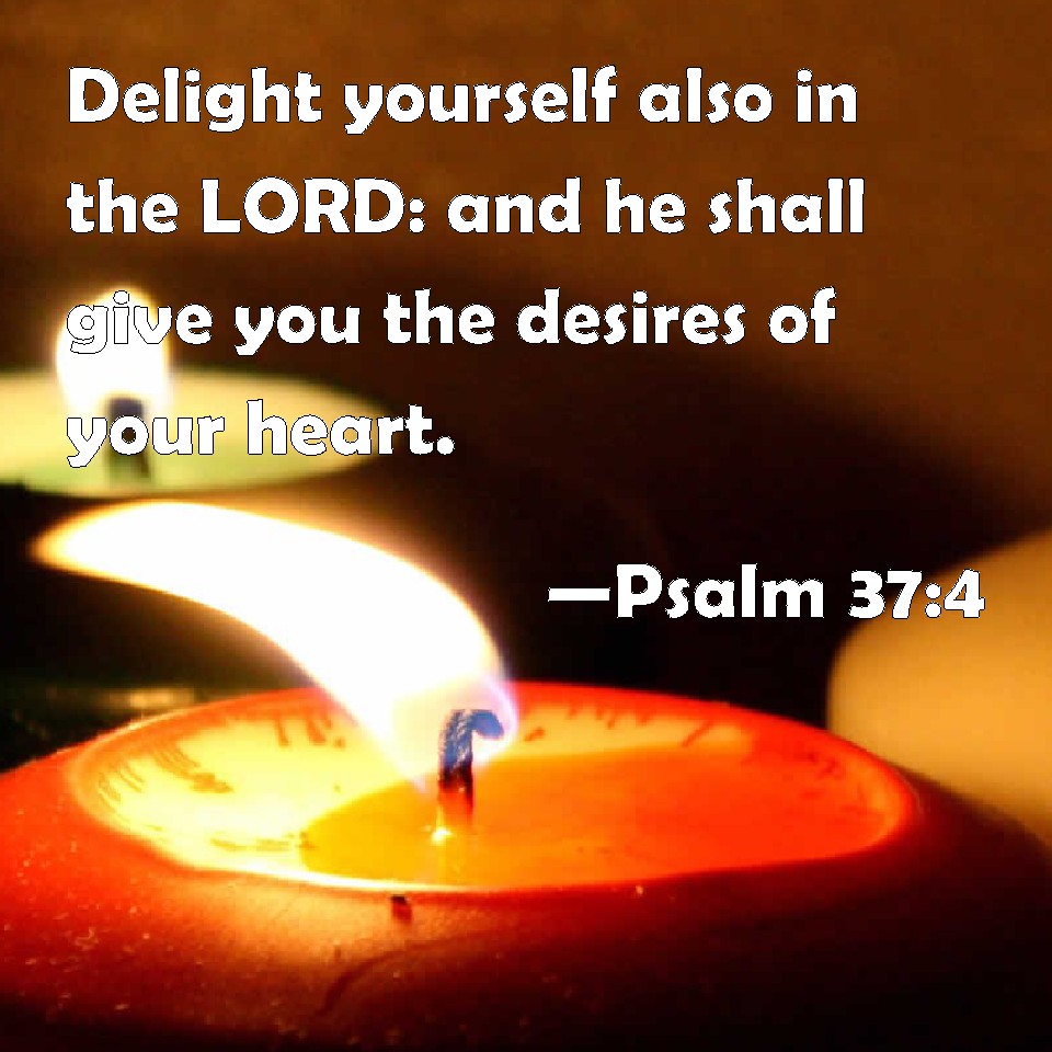 What The Bible Says Psalm 37 Verse 4