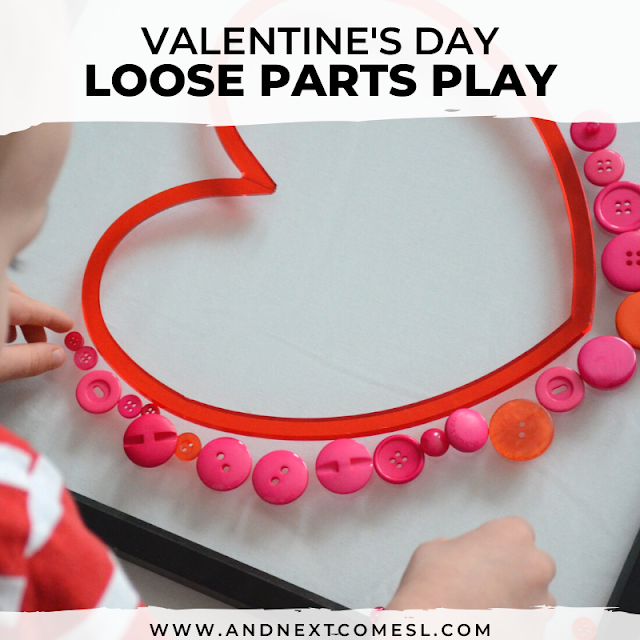 Loose Parts Play with Buttons & Hearts {Valentine's Day Activity} | And ...