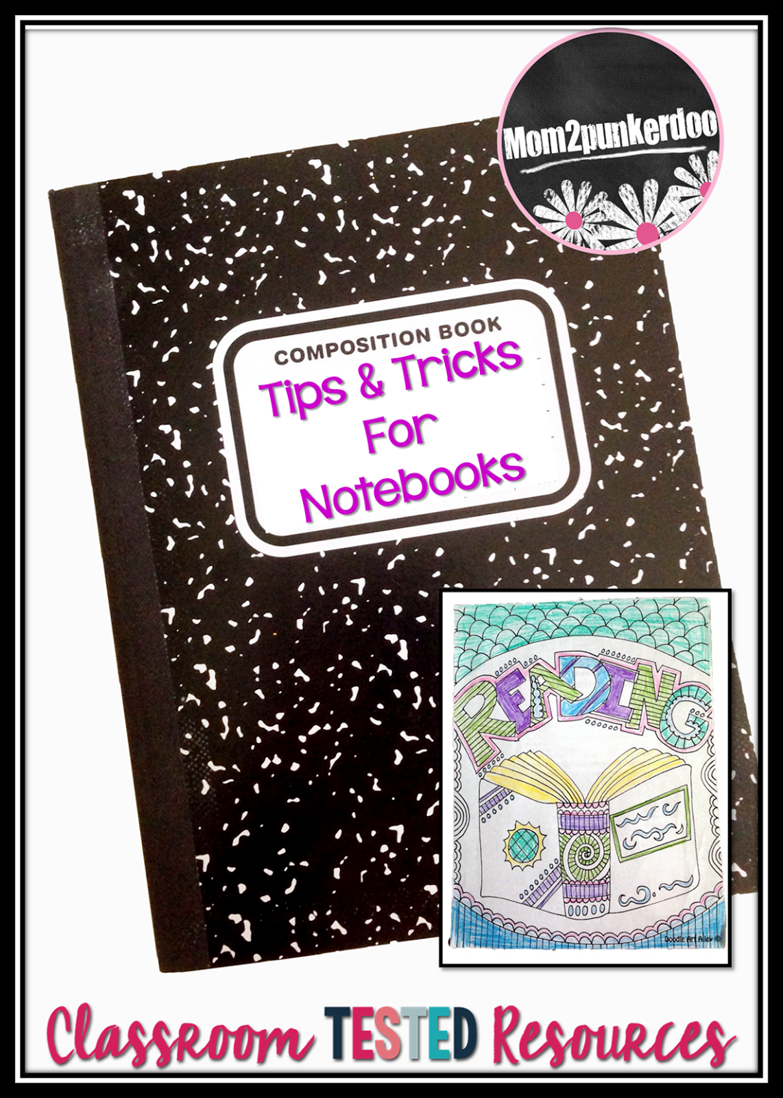 Notebook Tips & Tricks | Classroom Tested Resources