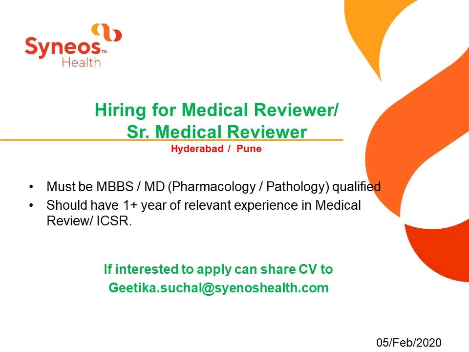 Syneos is hiring for medical reviewer and Sr. medical reviewer....Pune ...