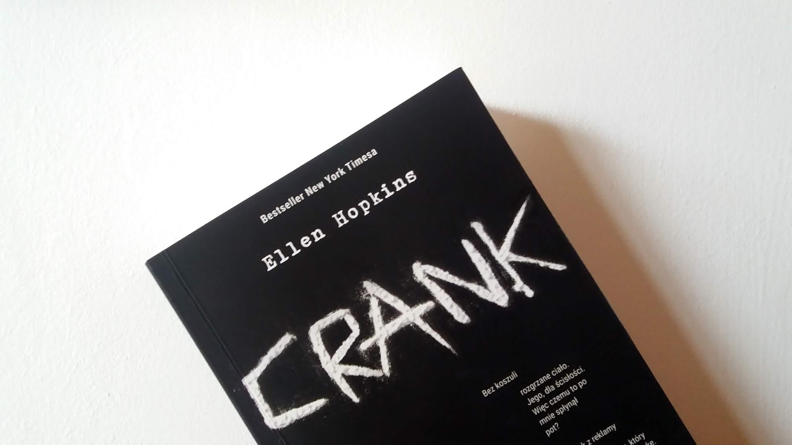 PRZEDPREMIEROWO: Crank | Ellen Hopkins