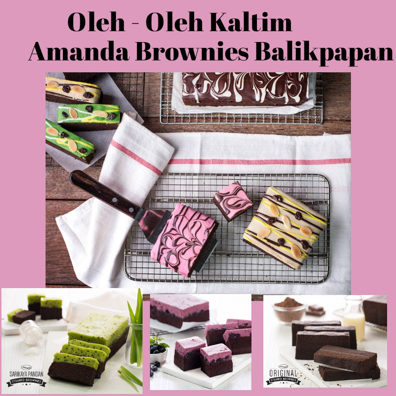 Oleh Oleh Kaltim Ya Amanda Brownies Balikpapan | Aisyah Dian