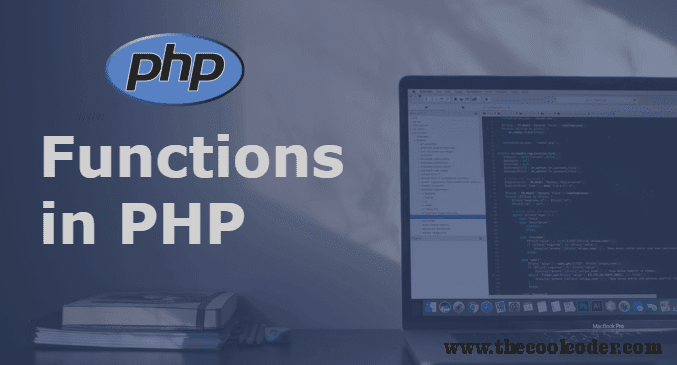 What is a Function in PHP? - TheCoolCoder