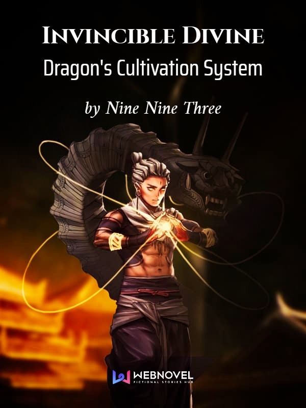 Invincible Divine Dragon’s Cultivation System ระบบฝึกฝนมังกรอมตะ 1-148 ...