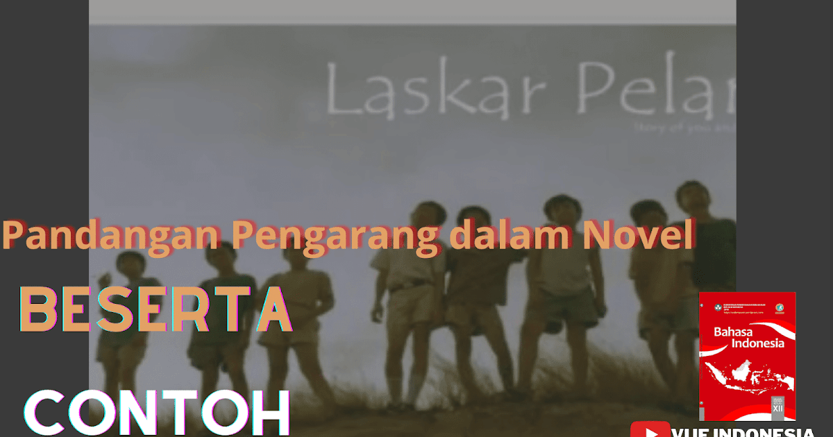 Pandangan Pengarang dalam Novel