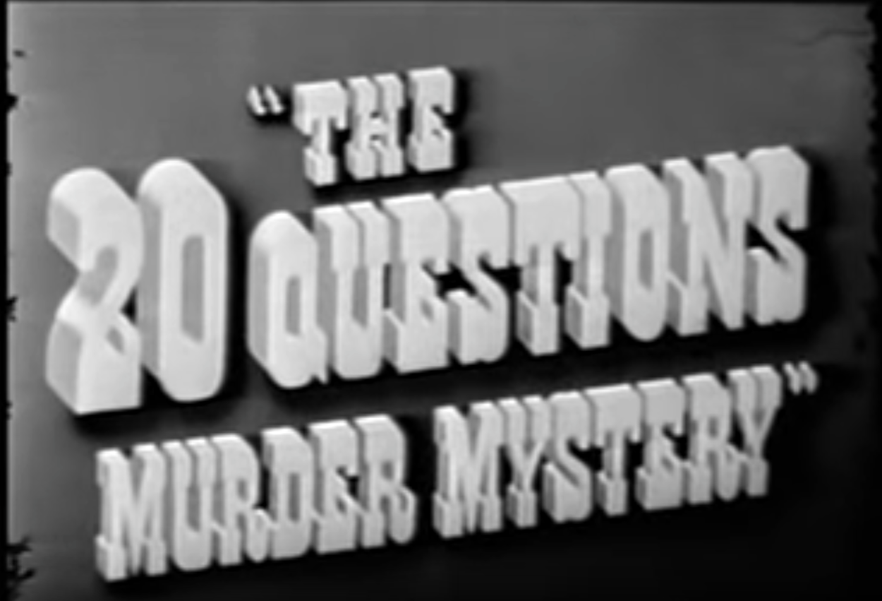 Quota Quickie - a Movie Review blog: The 20 Questions Murder Mystery (1950)