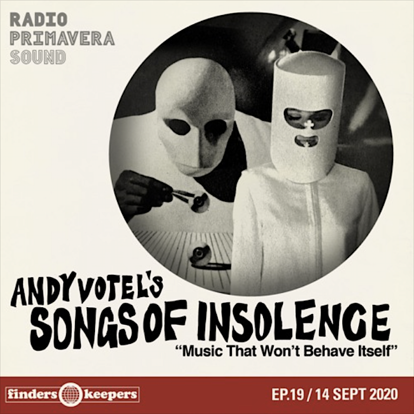 The Perlich Post: Midweek Mixdown: Andy Votel's Songs Of Insolence