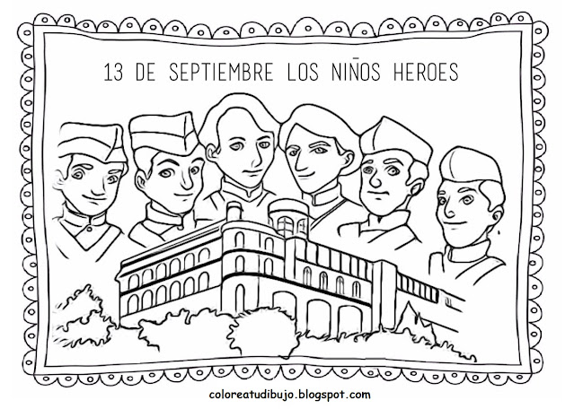 13 de Septiembre niños heroes de Chapultepec - COLOREA TUS DIBUJOS