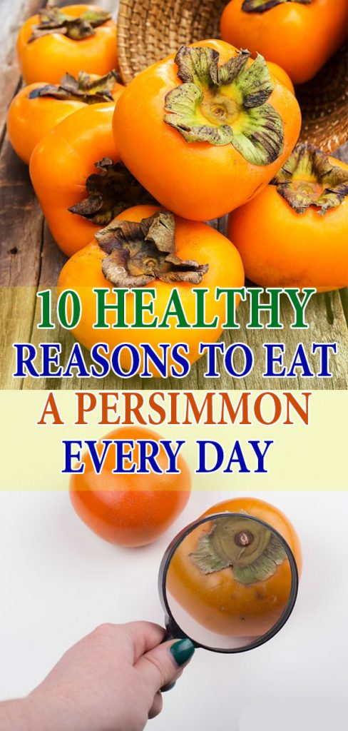 10 Healthy Reasons To Eat A Persimmon Every Day