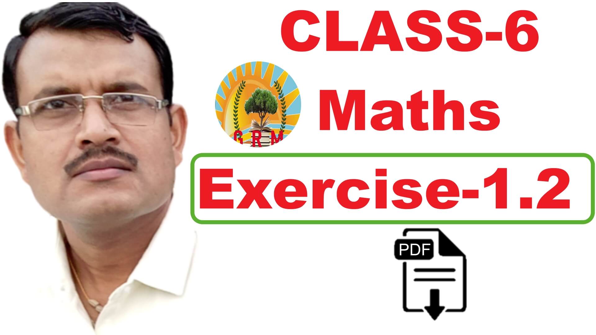 NCERT Solutions For Class 6 Maths Chapter 1 Exercise 1 2 ncert-solutions-for-class-6-maths-chapter-1-exercise-1-2