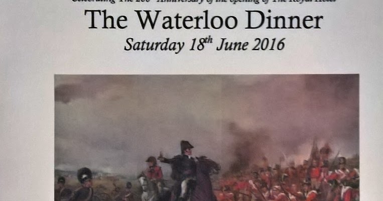 theMayoralBlog: TheRoyal Hotel (200th anniversary), Waterloo Dinner ...
