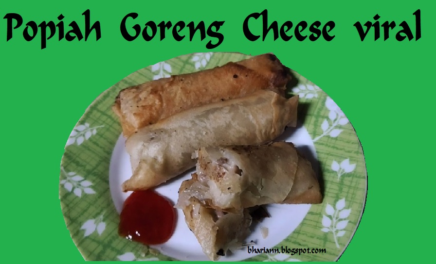 Resepi popiah cheese viral - Beritahu
