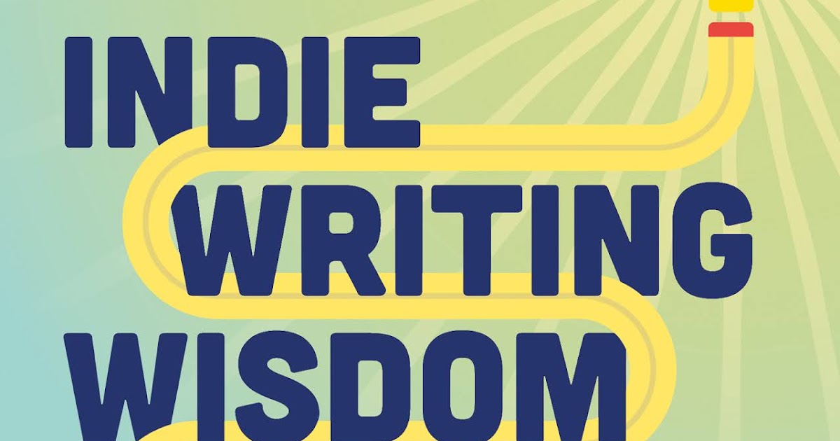 Marie Landry ~ Romance Author: Indie Writing Wisdom
