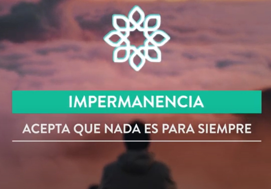 +Quédate En Casa con.... EL VALOR DE LA IMPERMANENCIA
