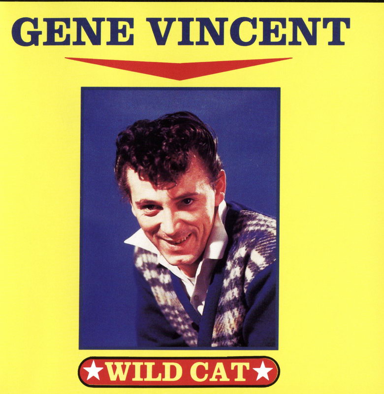 ENTRE MUSICA: GENE VINCENT - Wild cat (1959-1961)