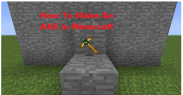 How To Make An Axe In Minecraft Easy Kertaharjanews