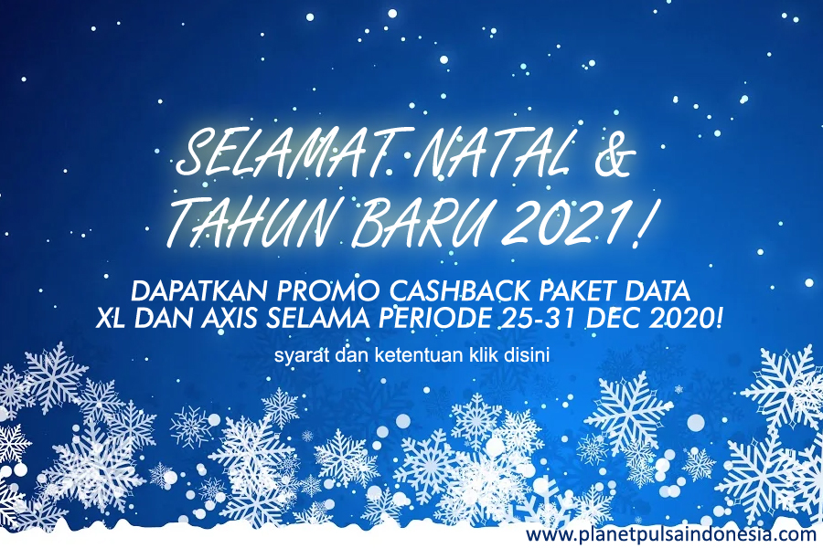 Promo Cashback Edisi Natal dan Tahun Baru 2021 - Planet Pulsa