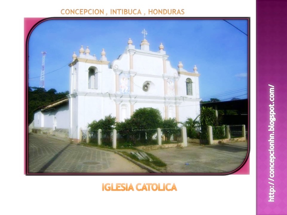 Concepción Intibuca / Honduras