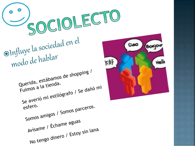 Castellano 9º 10º 11º: VARIACIONES LINGÜÍSTICAS