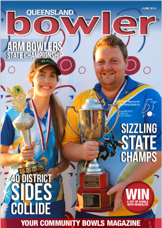 Latest Bowls News: June 2019 Queensland Bowler Magazine