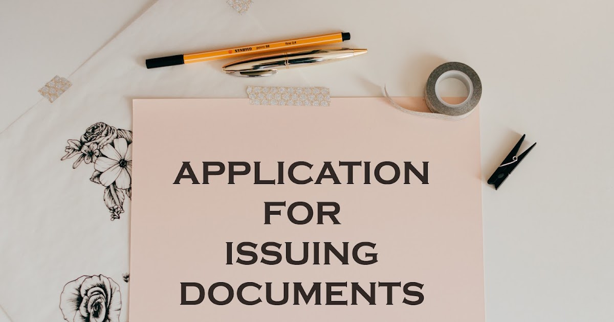 APPLICATION FOR ISSUING DOCUMENTS - EDUCSECTOR