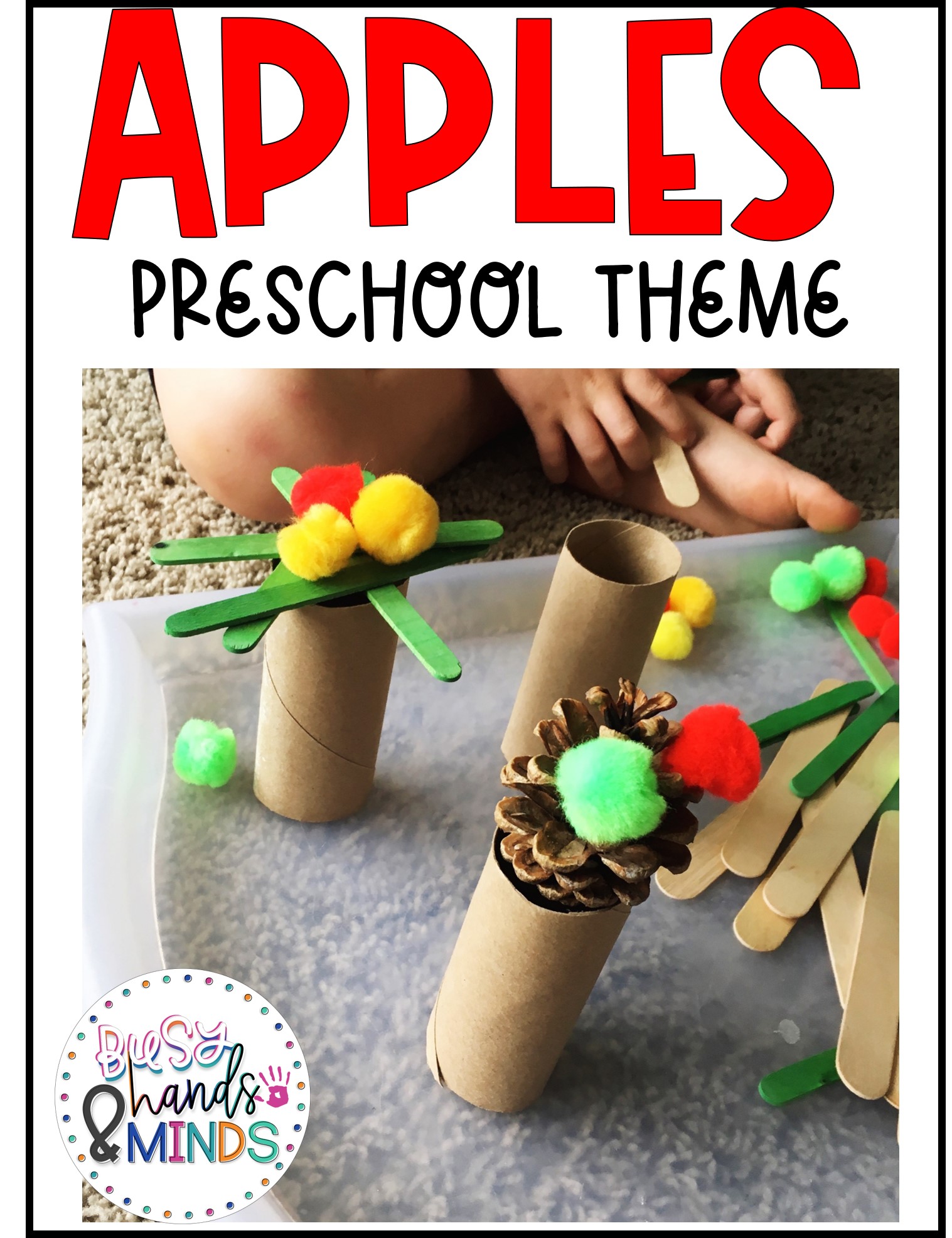 Apples Preschool Theme | Busy Hands and Minds