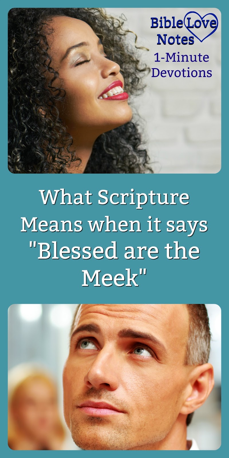 Bible Love Notes: #3: Blessed are the Meek