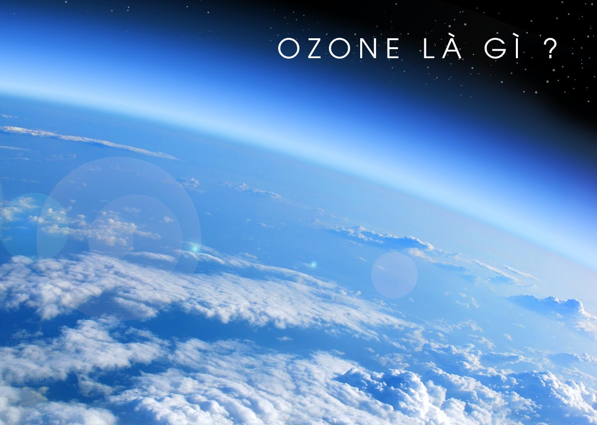 Giới thiệu trang Ozone Việt Nam - Công nghệ Ozone & ứng dụng Ozone thực tế