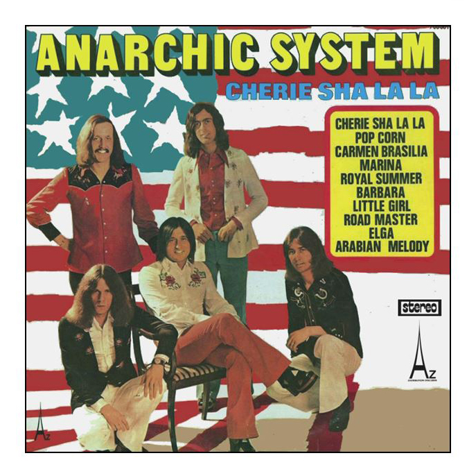 LA PLAYA MUSIC - OLDIES: ANARCHIC SYSTEM - CHERIE SHA LA LA - 1978